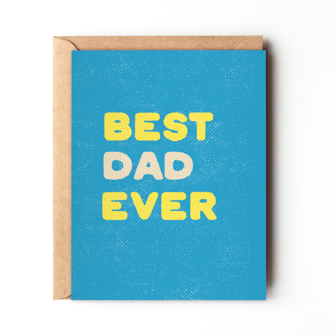 Best Dad Ever Card – Daydream Abode